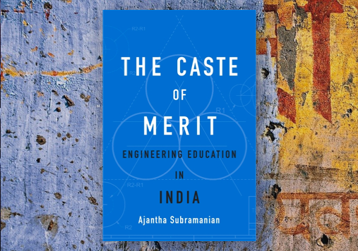 The Unmaking of Caste - Books & ideas