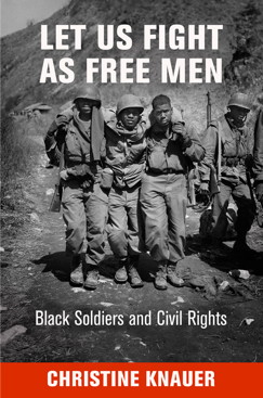 Segregated Soldiers: African-Americans, Civil Rights and the U.S ...
