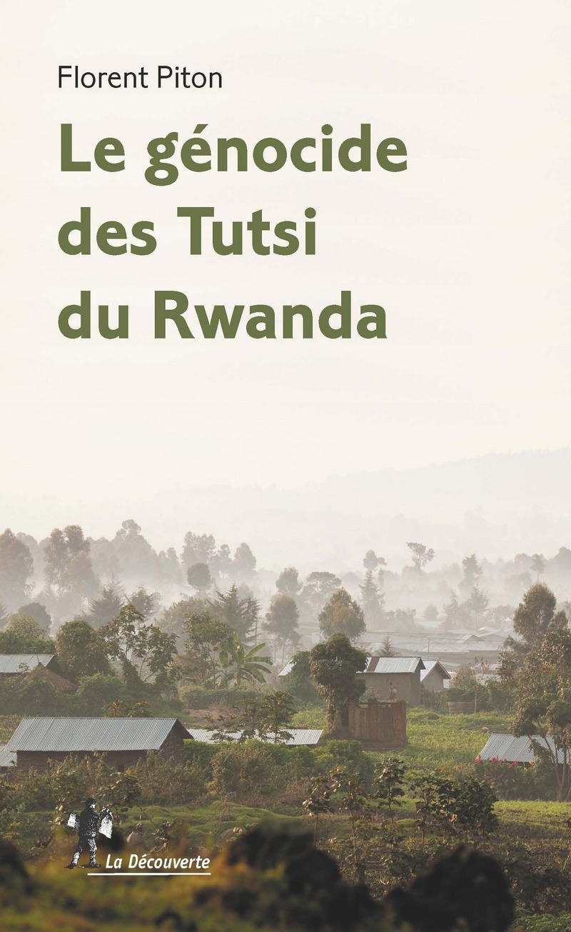 Rwanda : l’histoire longue du génocide - La Vie des idées