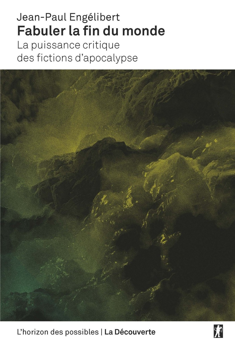 L’apocalypse, c’est maintenant - La Vie des idées
