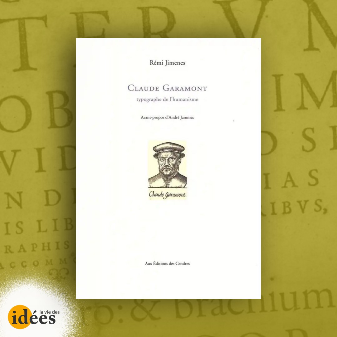 Les caractères de Garamont - La Vie des idées