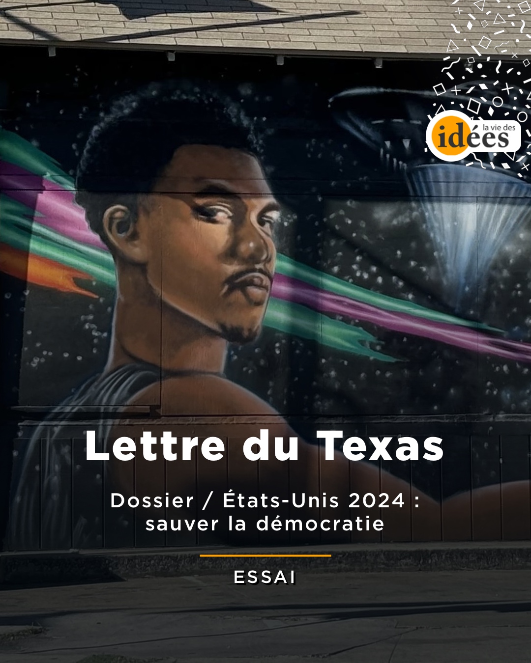 Lettre du Texas - La Vie des idées