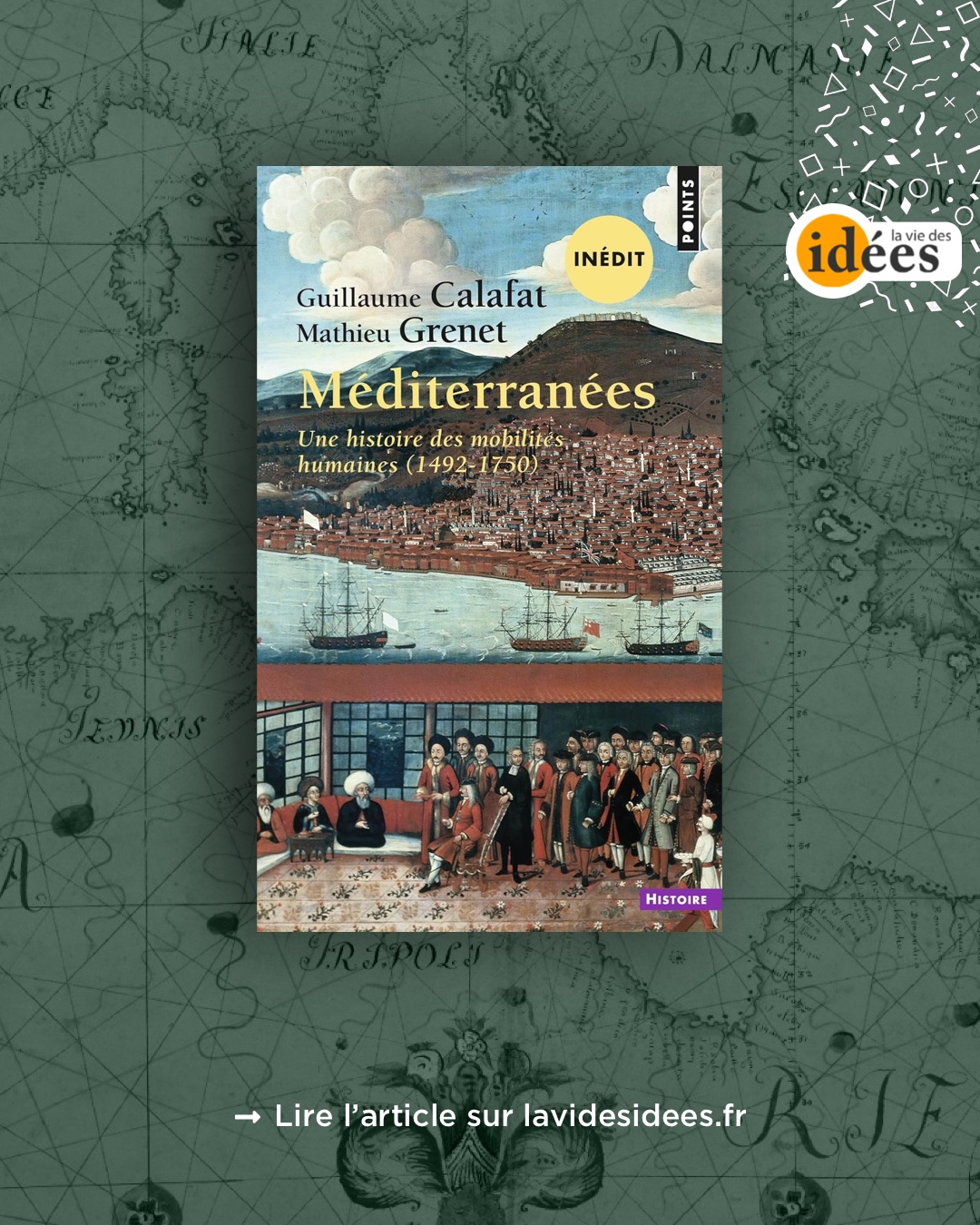 La Méditerranée moderne : laboratoire du pluralisme - La Vie des idées