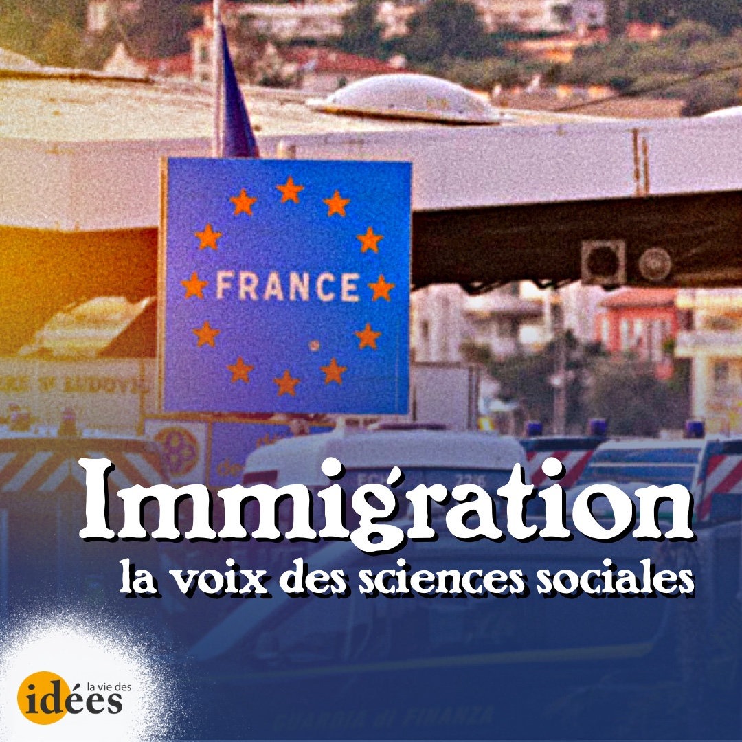 Immigration : la voix des sciences sociales - La Vie des idées