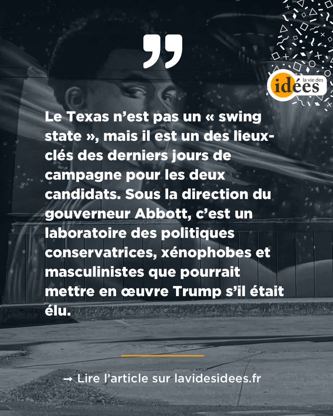 Lettre du Texas - La Vie des idées