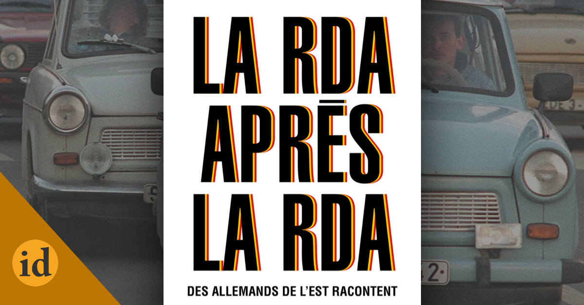 L’héritage de la RDA - La Vie des idées